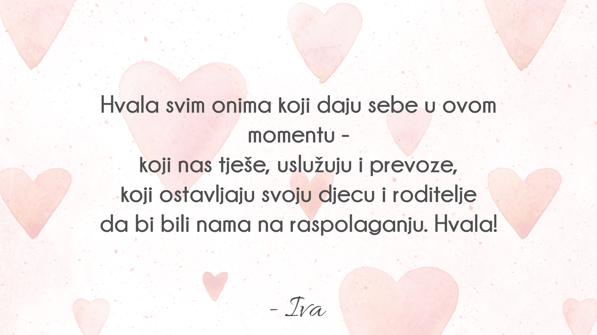 Vaše poruke superherojima bez plašteva: "Hvala što ste uz nas i ispred ...